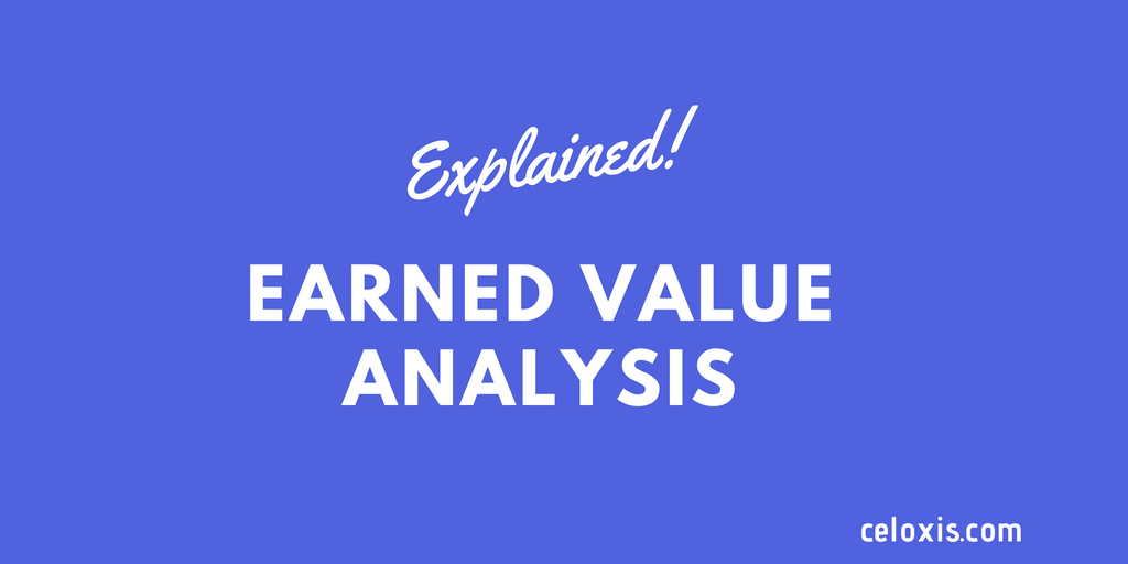 Earned Value Analysis (EVA) - Celoxis®