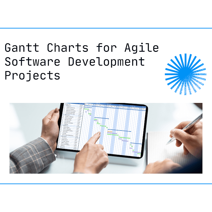 Gantt Charts for Agile Software Development Projects - Celoxis®