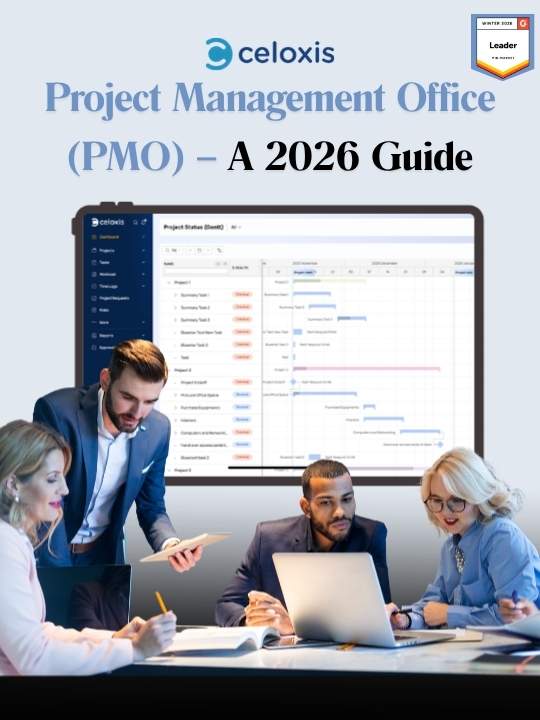 Project Management Office (PMO) – A 2026 Guide - Celoxis®