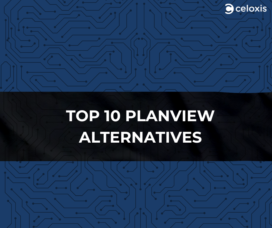 Top 10 Planview Alternatives & Competitors 2024 - Celoxis®